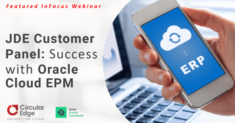 JDE Customer Panel: Success with Oracle Cloud EPM