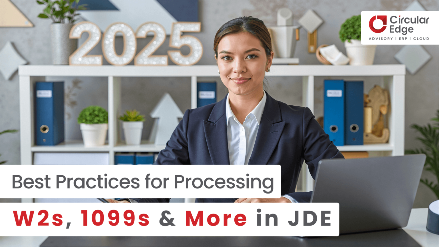 JD Edwards Year-End Tips | Circular Edge